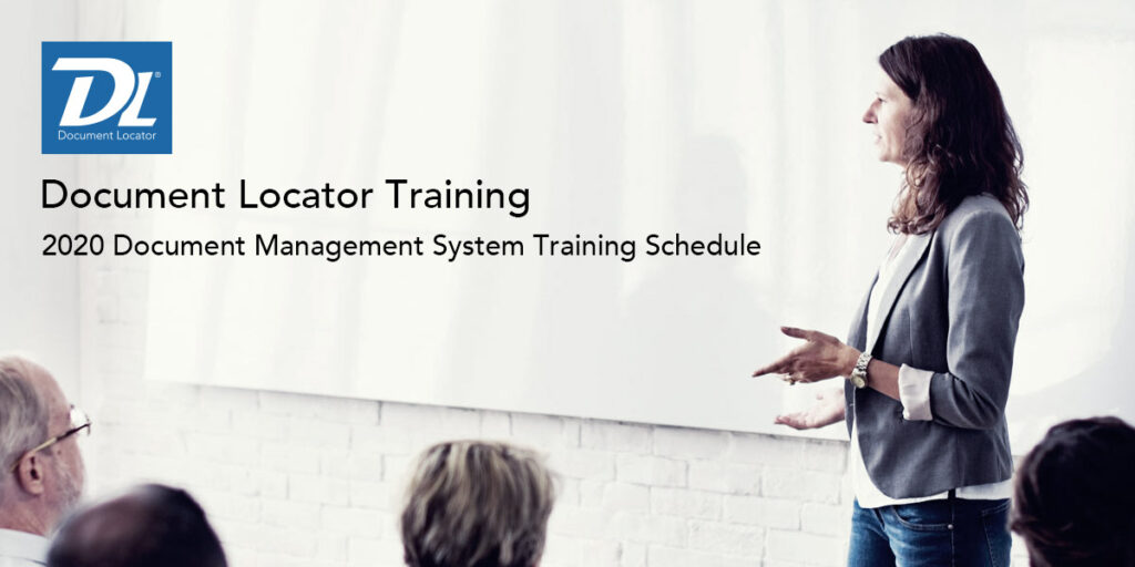 Get Document Locator Document Management Training In 2020 - Document Locator DMS Blog