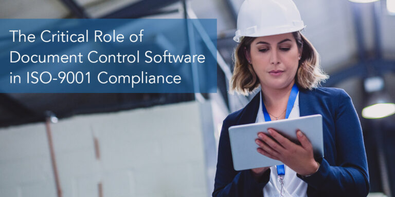 The Critical Role of Document Control Software in ISO-9001 Compliance ...