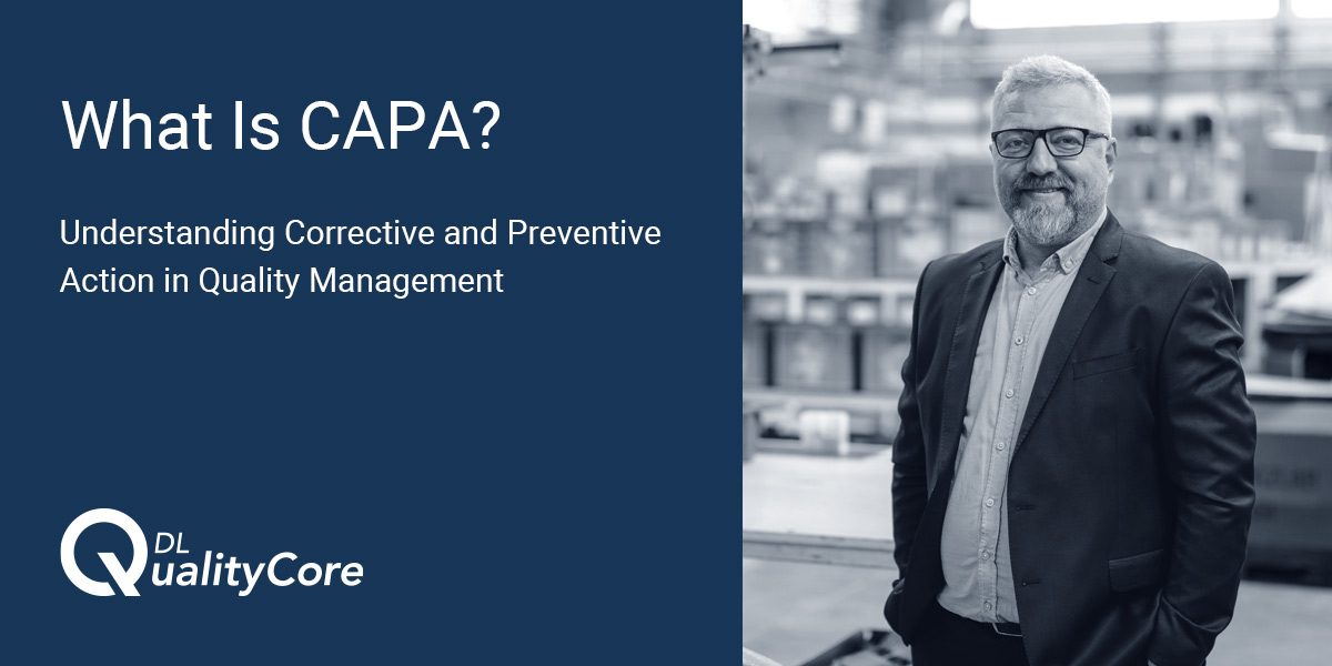 What Is CAPA? Understanding Corrective and Preventive Action in Quality ...